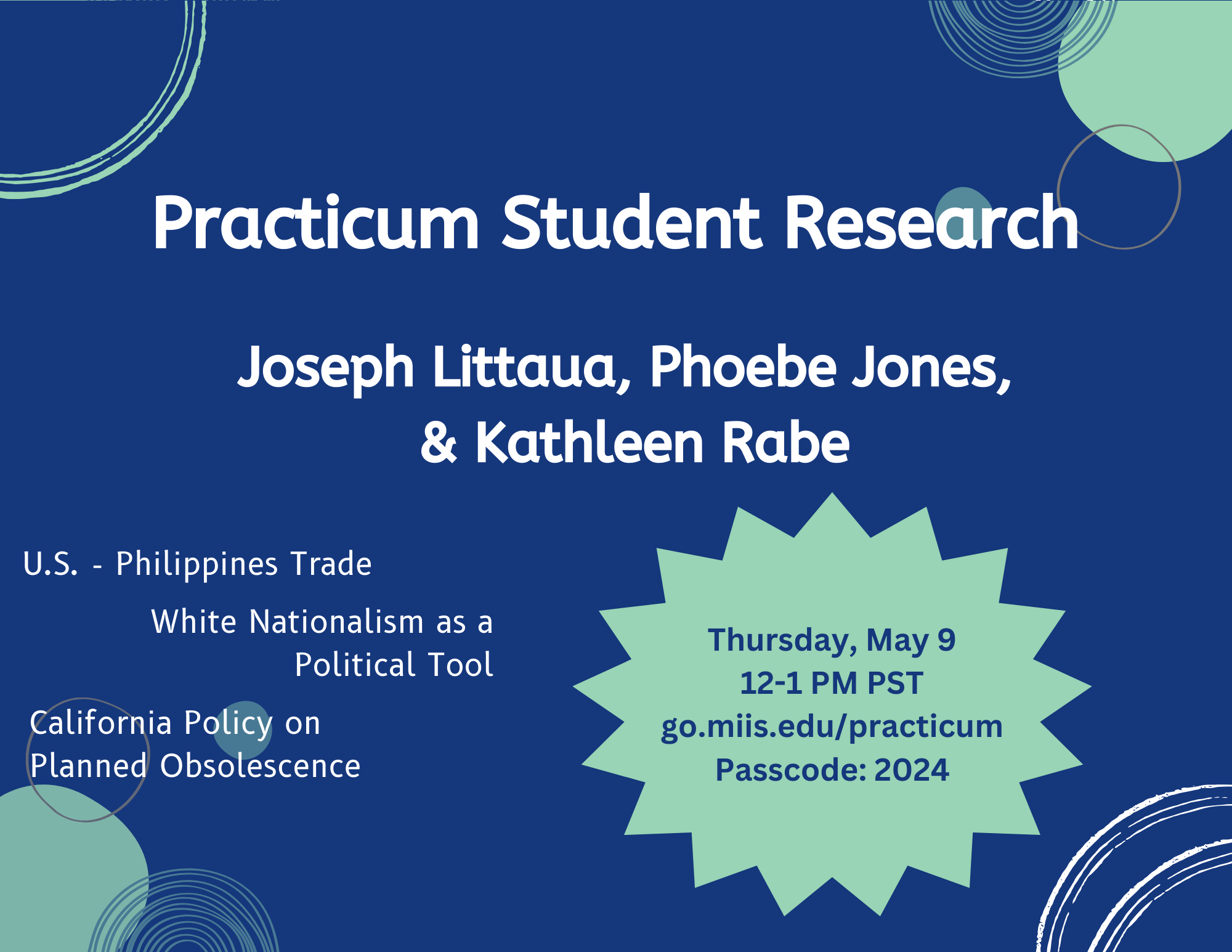 Practicum Student Research: SP24 Student Presentations Series | Middlebury Institute of ...